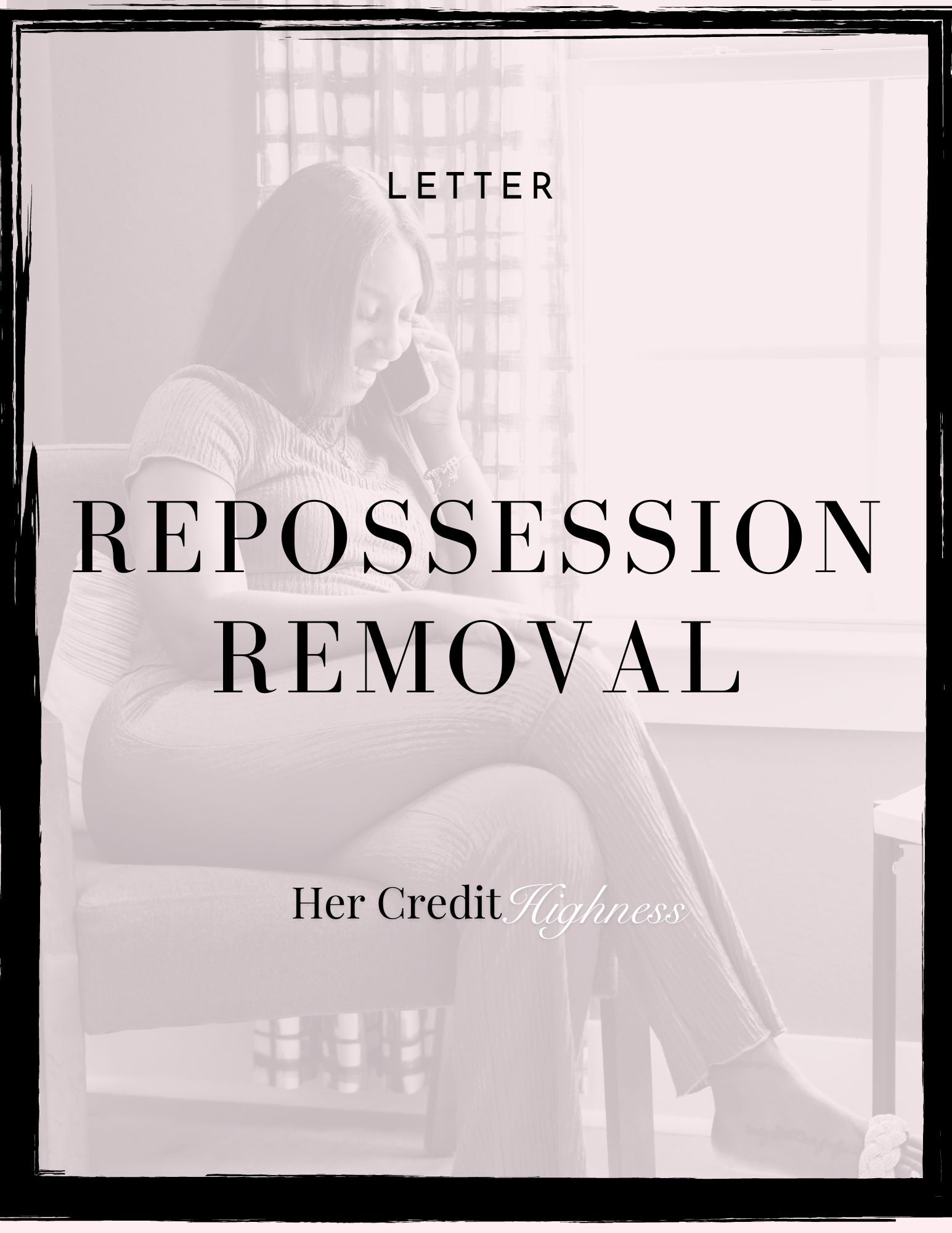 Repossession Removal – Her Credit Highness